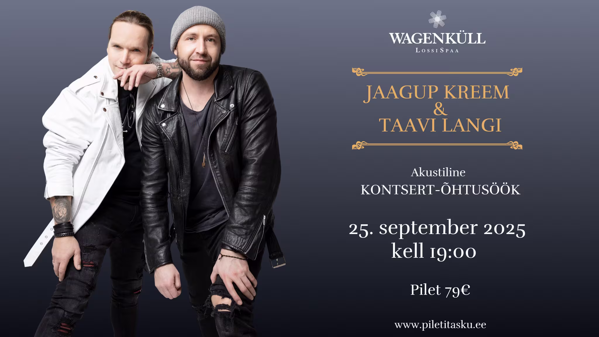 Jaagup Kreem & Taavi Langi akustiline kontsert-õhtusöök - Tõrva kultuur